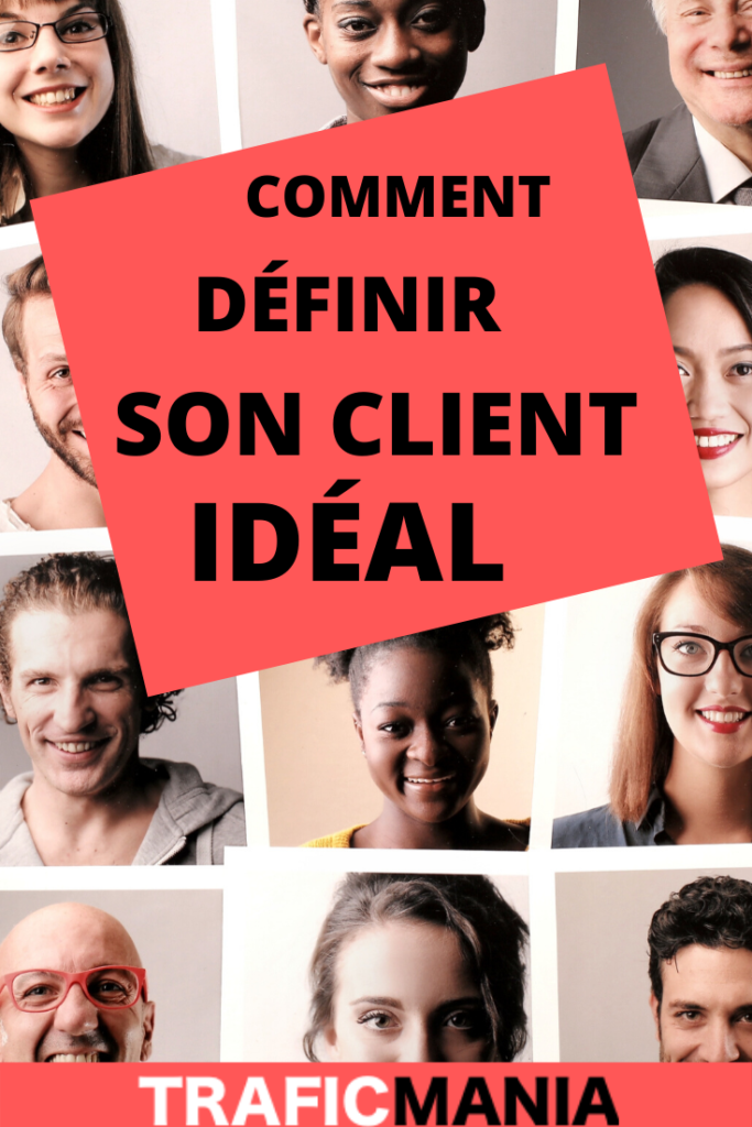 Avatar client : le guide en 7 étapes pour définir son client idéal